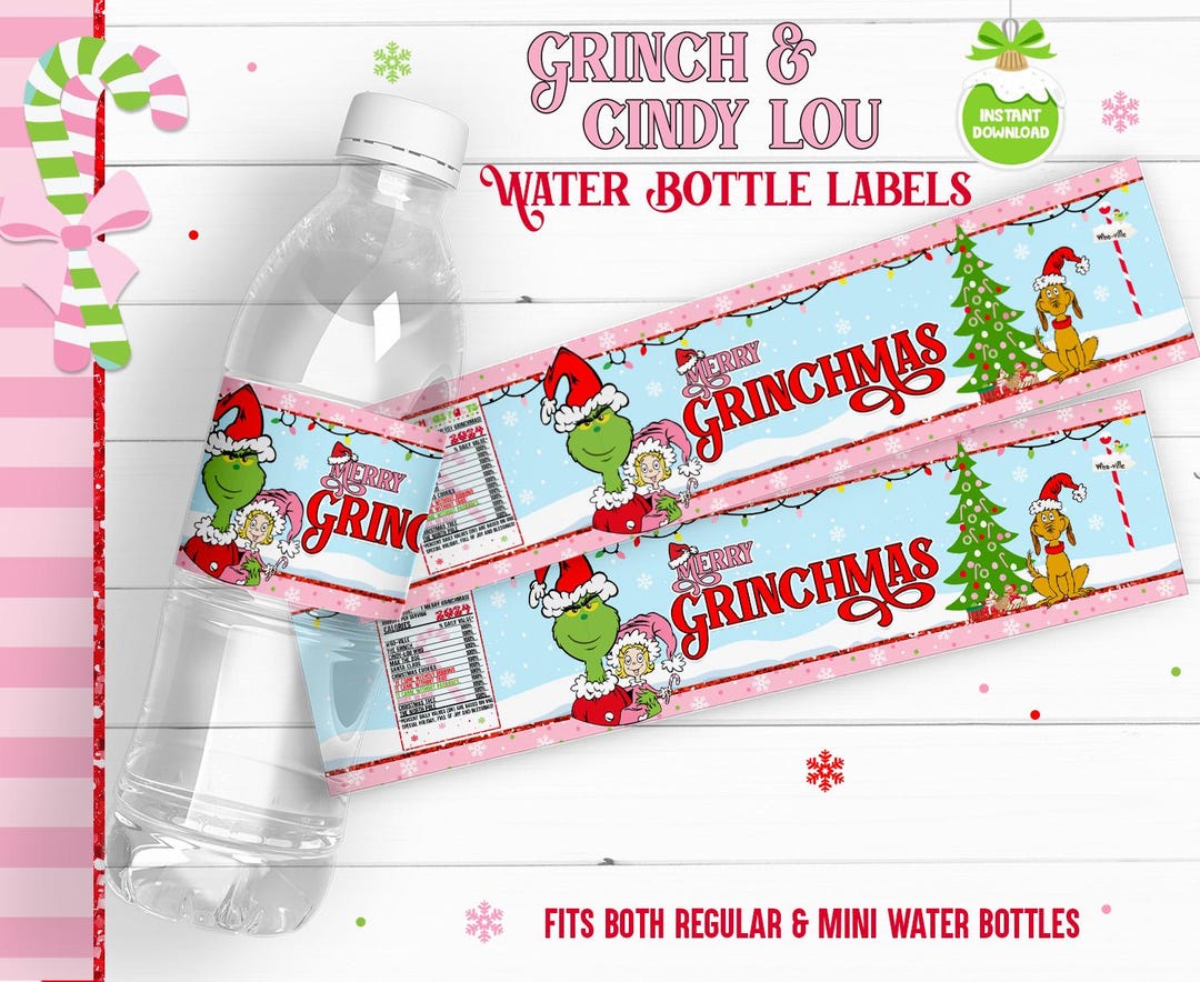 Grinch and Cindy Lou, Grinch, Grinch Water Labels, Grinch Favors ...