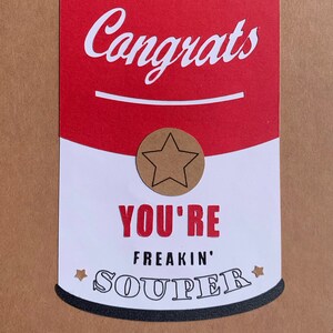 Funny Congratulations Card, "you're Freakin' Souper" - Etsy