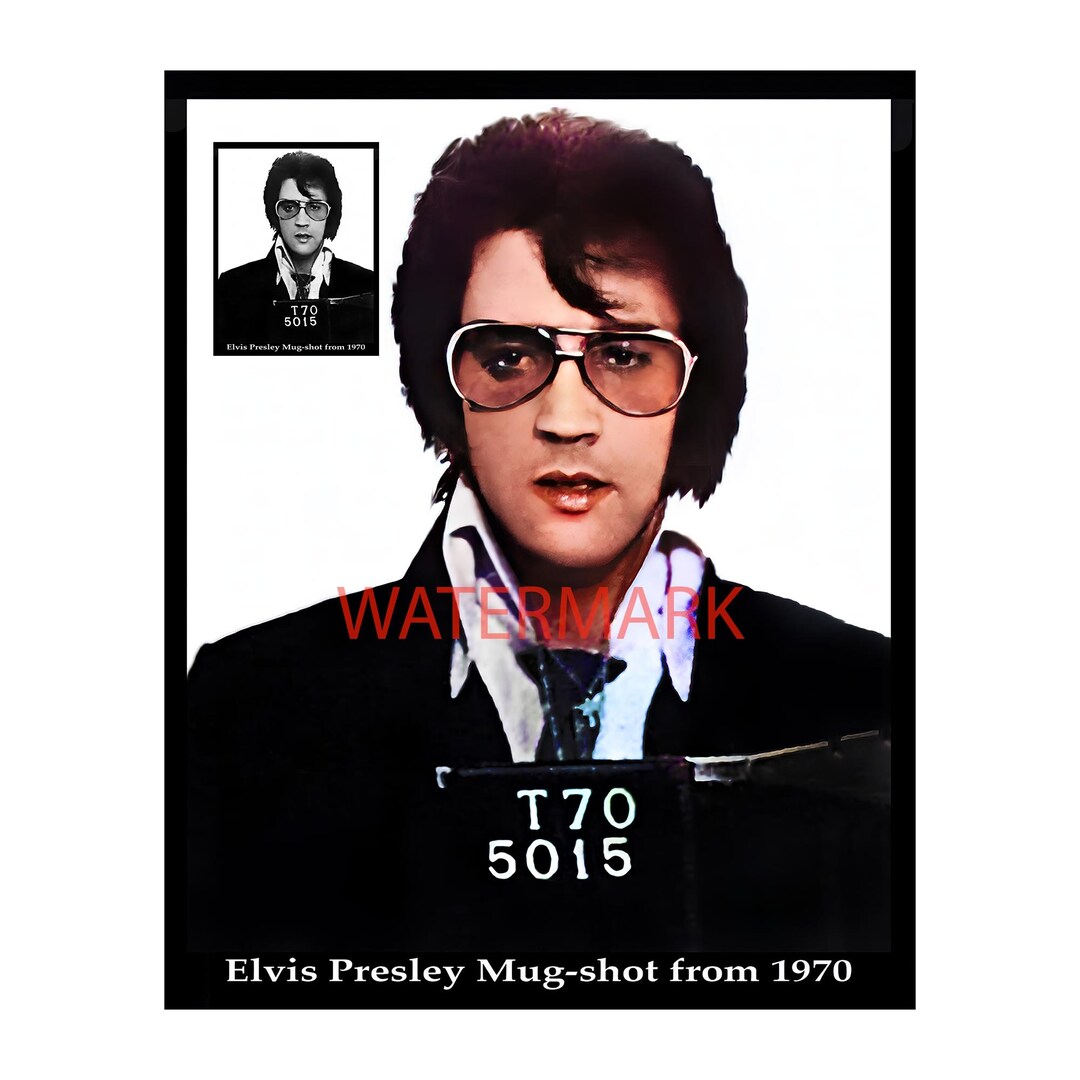 Elvis Presley Mugshot Police Mugshot Photo Digital Reproduction Choose ...