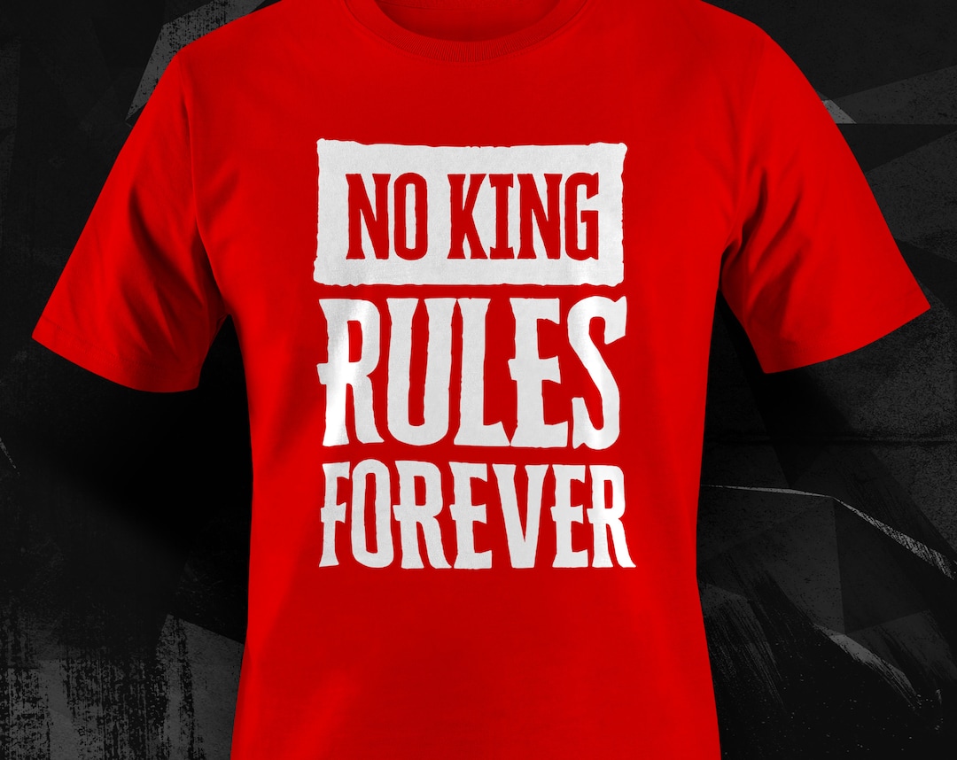 No King Rules Forever, Short-sleeve Unisex T-shirt, Gift for Her, Gift ...