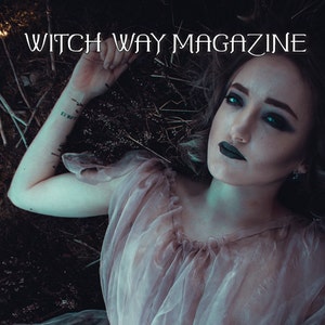 November 2016 Vol #18 - Witch Way Magazine - Pagan/magic/spells ...