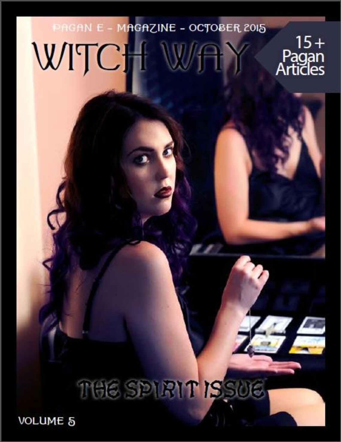 October 2015 Vol 5 Witch Way Magazine the Spirit Issue - Etsy