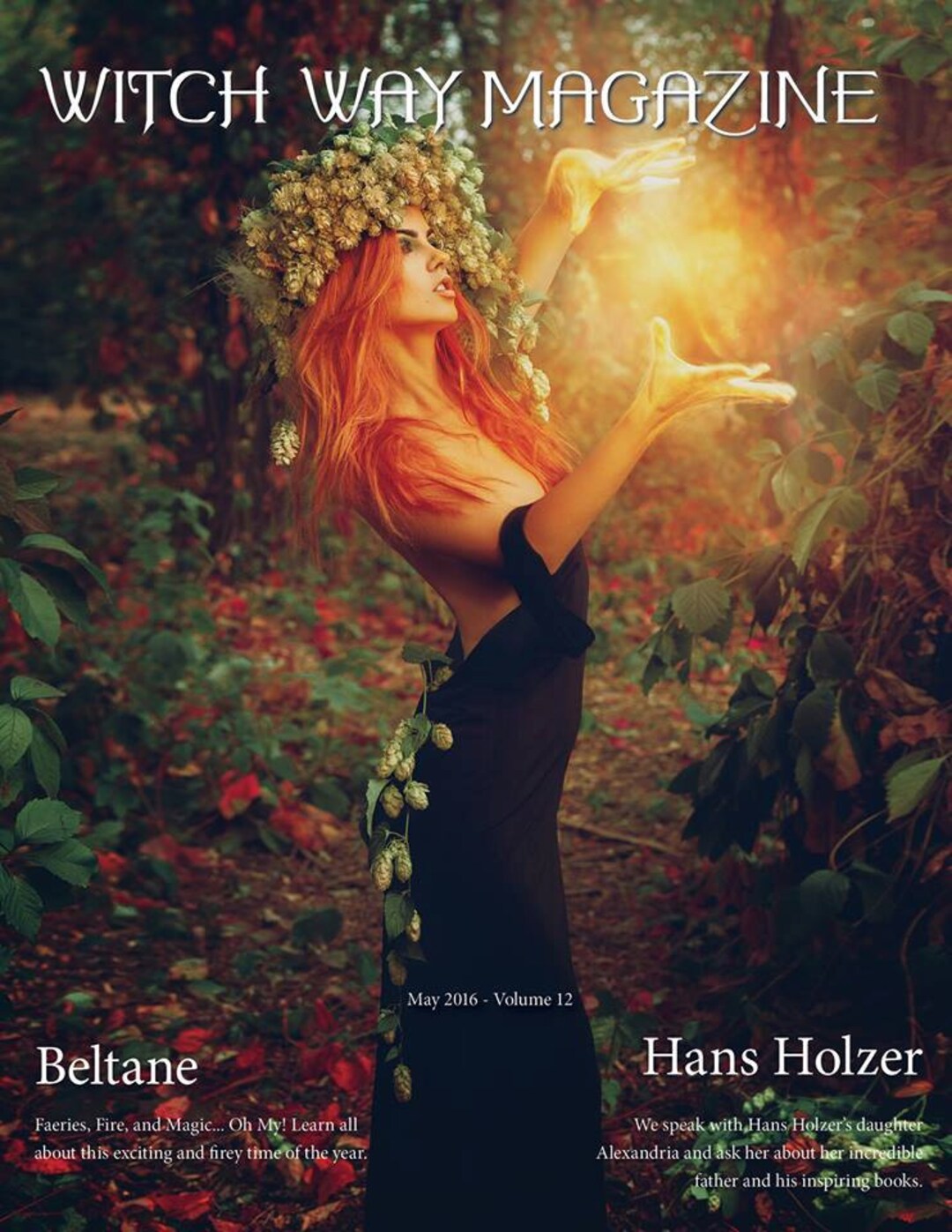 May 2016 Vol #12 Witch Way Magazine - DIGITAL - Pagan/magic/spells ...