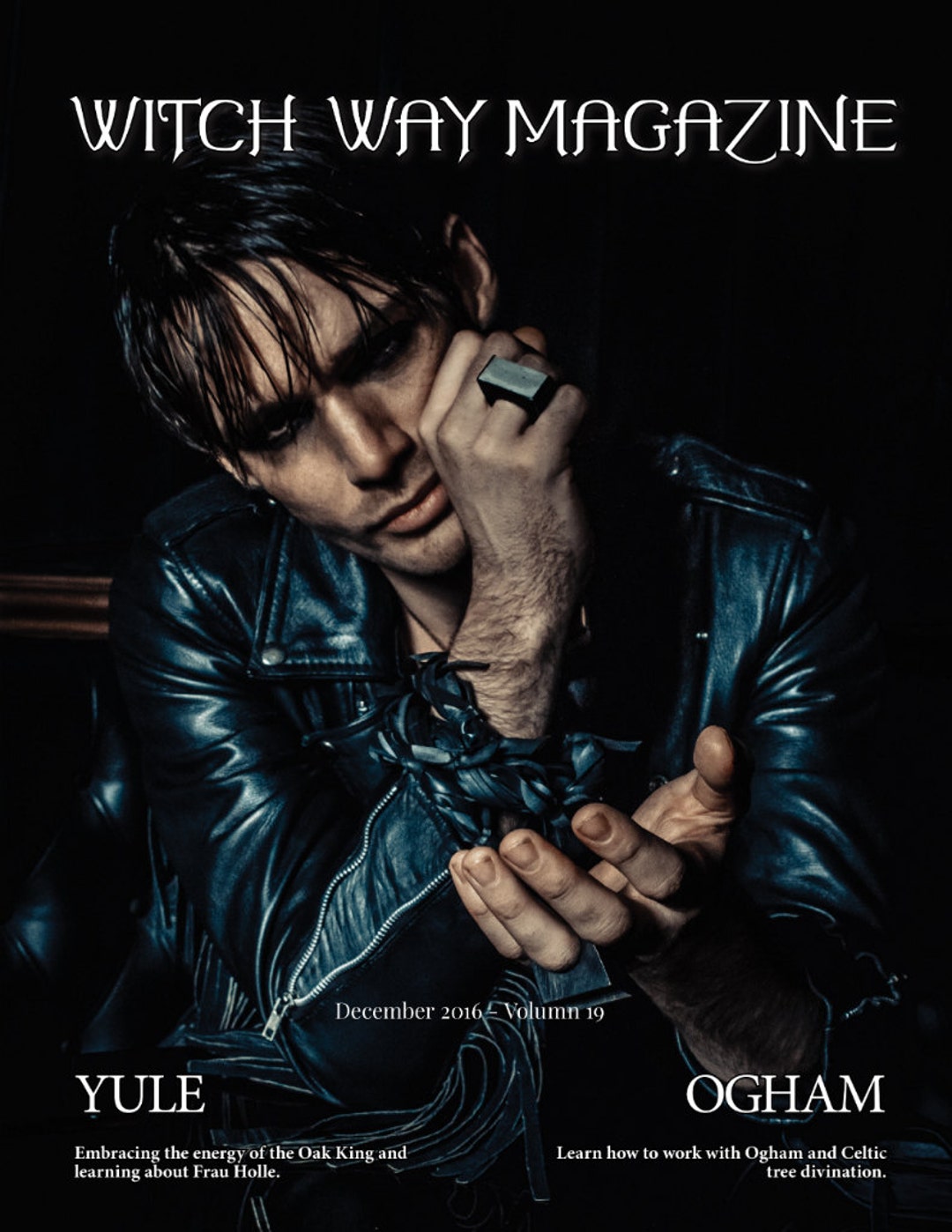 December 2016 Vol #19 - Witch Way Magazine - Pagan/magic/spells ...