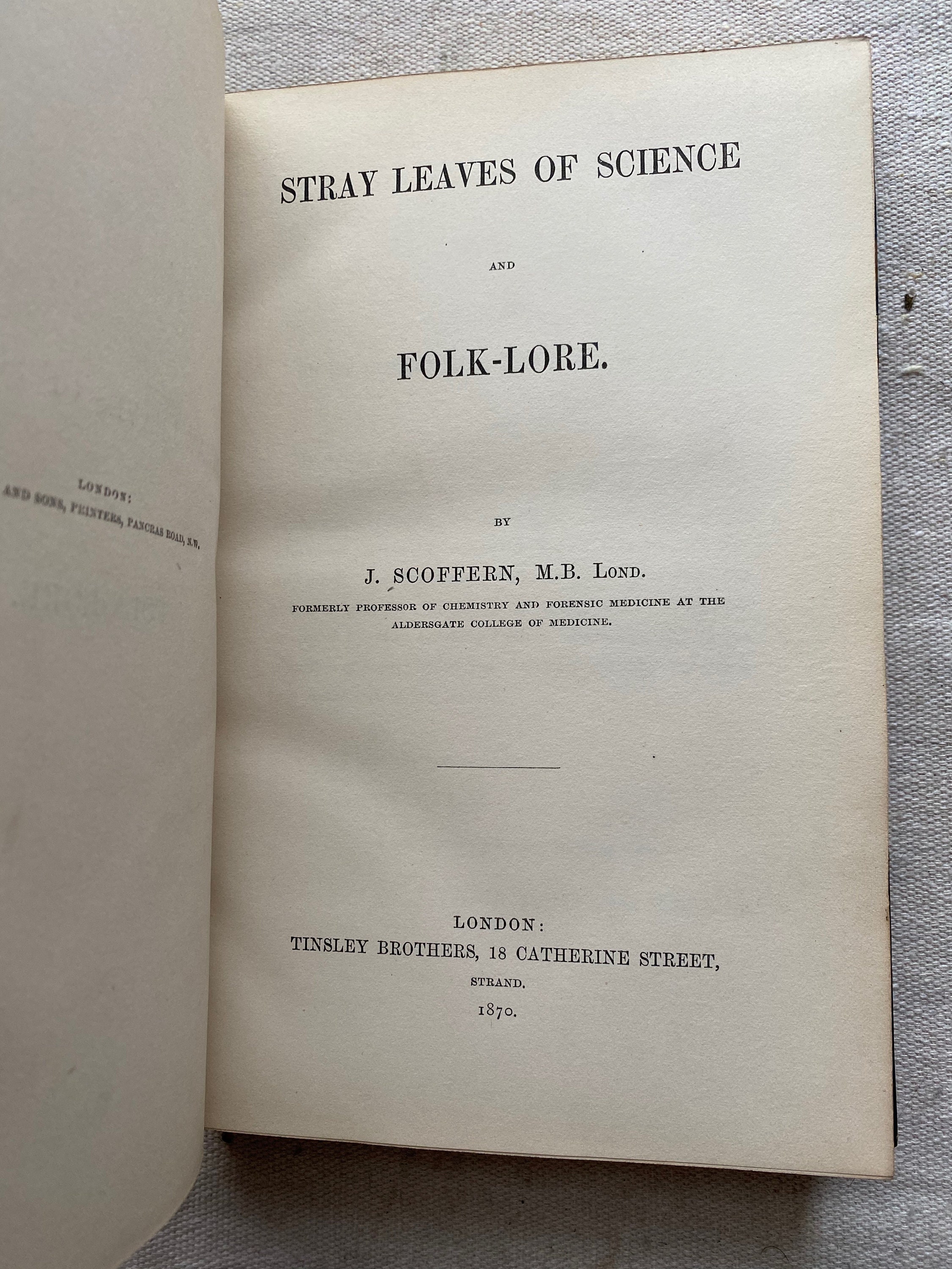 Stray Leaves of Science and Folk-lore, Scoffern, MB Lond. 1870, Tinsley ...