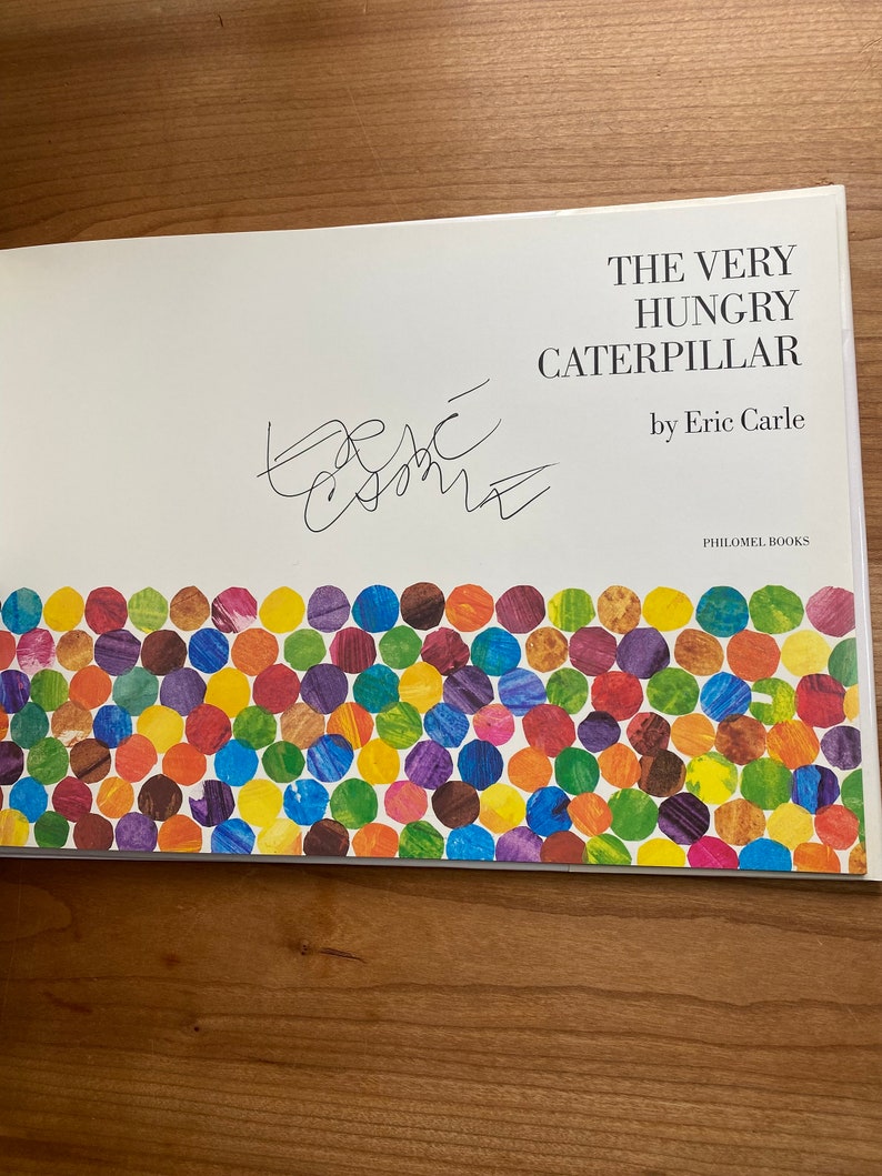 Signed the Very Hungry Caterpillar, Eric Carle, 1987 Printing - Etsy