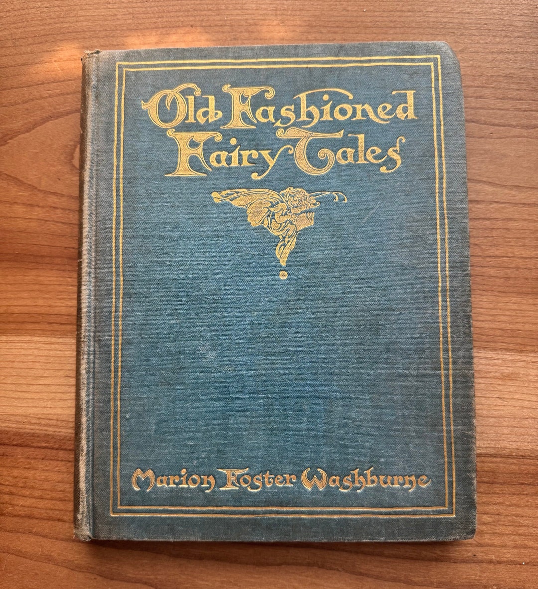 1909 Old Fashioned Fairy Tales Book, Marion Foster Washburne, Margaret ...