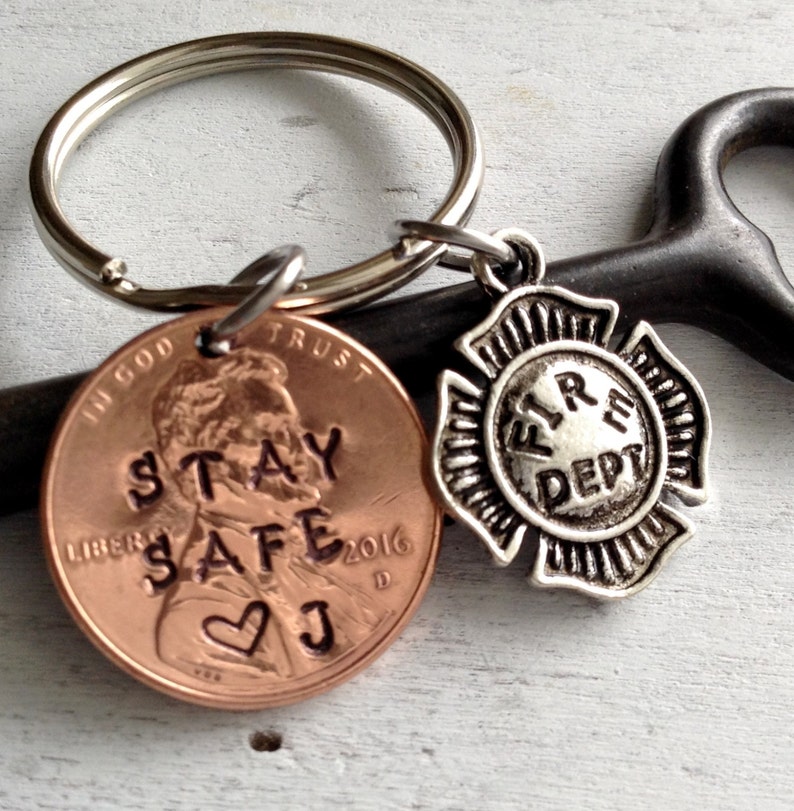 Stay Safe Firefighter / Be Safe Firefighter Keychain /stamped | Etsy