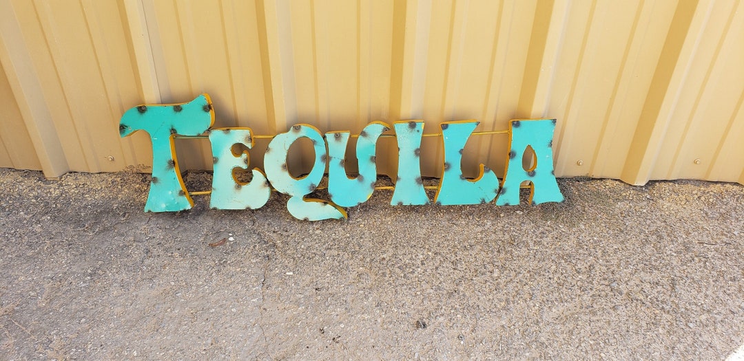 Metal Tequila Sign.rustic Metal Tequila Sign.restaurant Signs.bar Signs ...