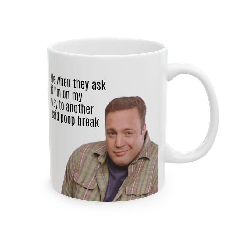 King of Queens Meme Mug: Funny Office Humor Coffee Cup - Etsy