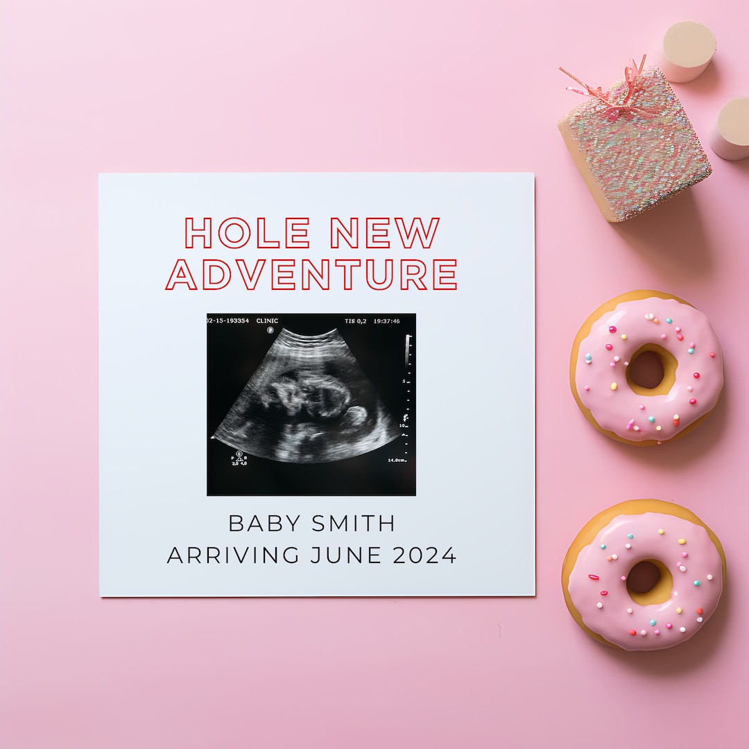 Donut Baby Announcement, Hole New Adventure Baby Reveal Due Date for ...