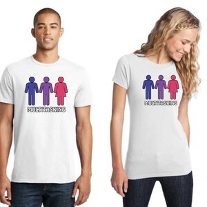 Bisexual Polyamorous Threesome Multitasking T-shirt - MMF - Men Women ...
