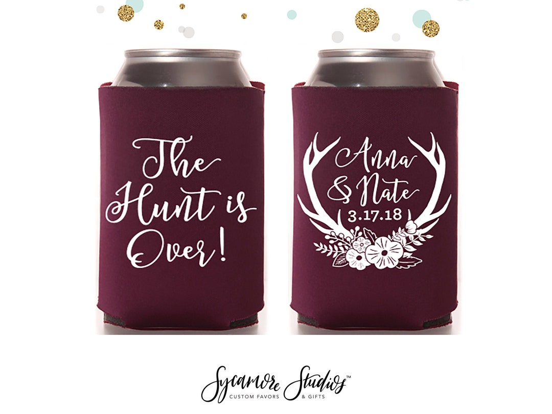 The Hunt is Over - Koozie Holder - Wedding Can Cooler #71R - Custom ...