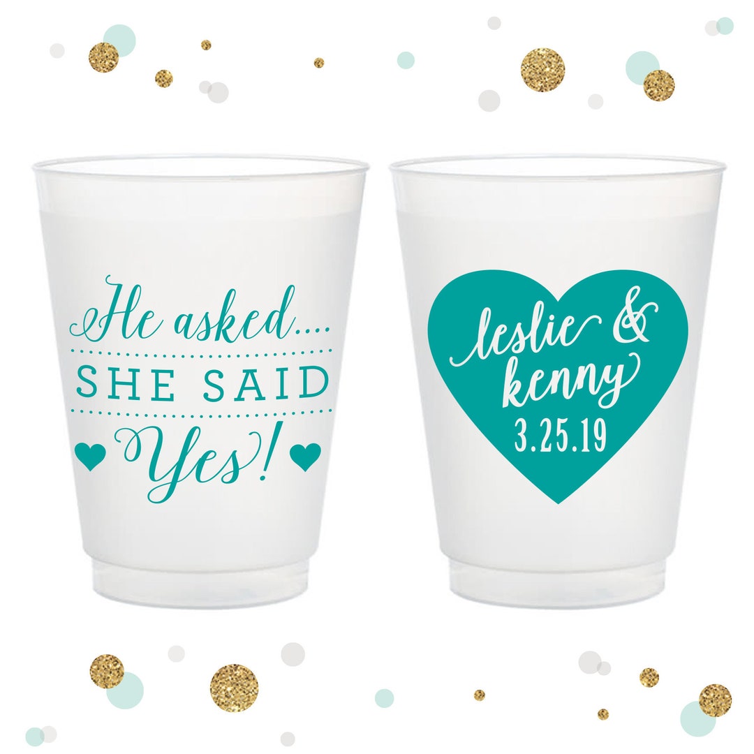 She Said Yes 12oz or 16oz Frosted Unbreakable Plastic Cup - Etsy
