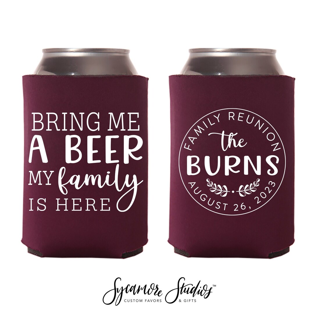 Bring Me a Beer Reunion Can Cooler 3R Custom Reunion Favors, Beverage ...
