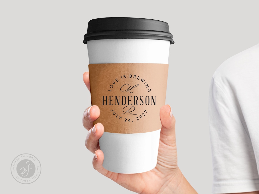 Coffee Sleeve #6 - Love is Brewing - Wedding Coffee Sleeve, Drink ...