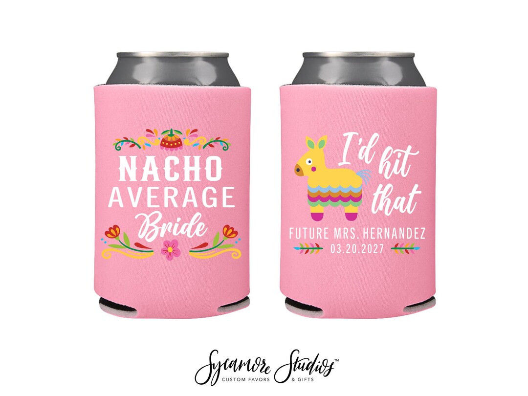 Custom Neoprene Single Can Cooler #5SG - Nacho Average Bride - Full ...