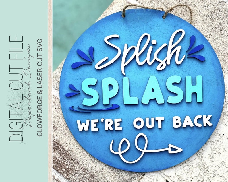 Splish Splash Pool We're Out Back Sign Doorhanger SVG - Etsy
