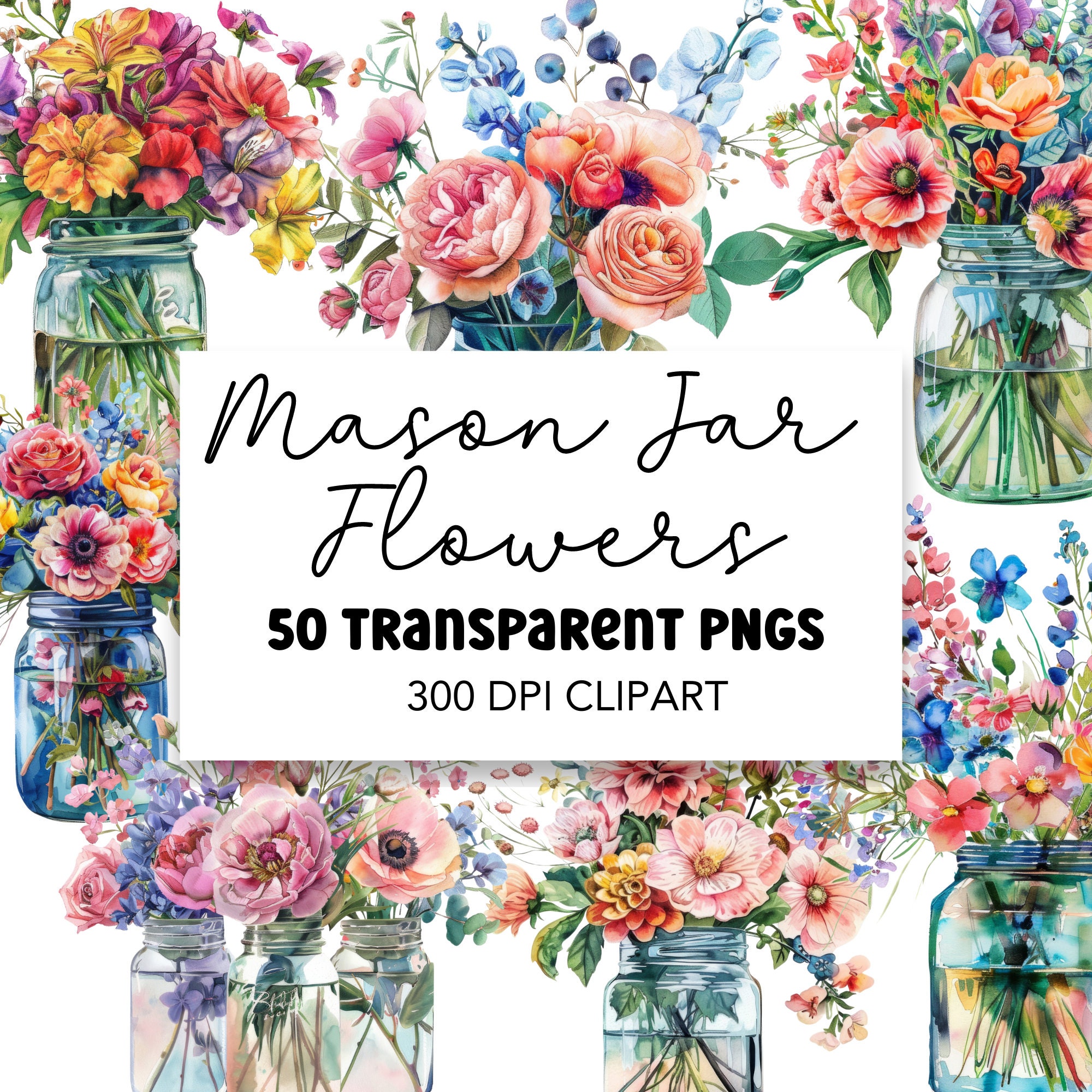 Mason Jar Flowers Clipart Bundle, Digital Download Commerical Use Art ...