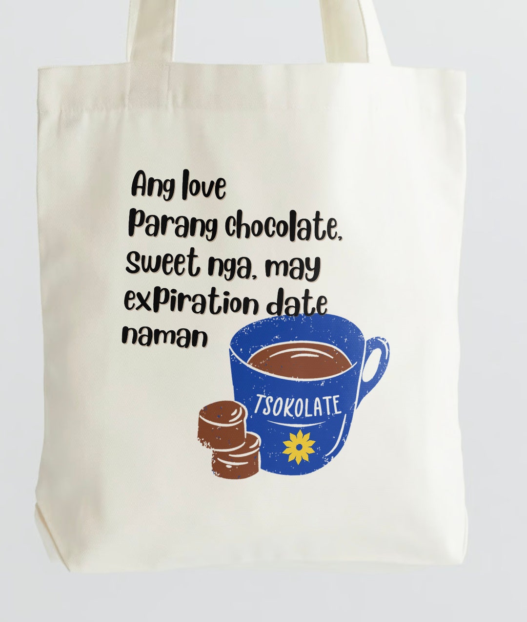 Ang Love Parang Chocolate, Filipino-inspired Tote, Filipino Gift Tote ...