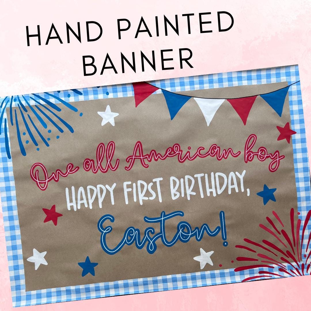 All American Boy Birthday Banner, CUSTOMIZABLE, Patriotic Birthday ...