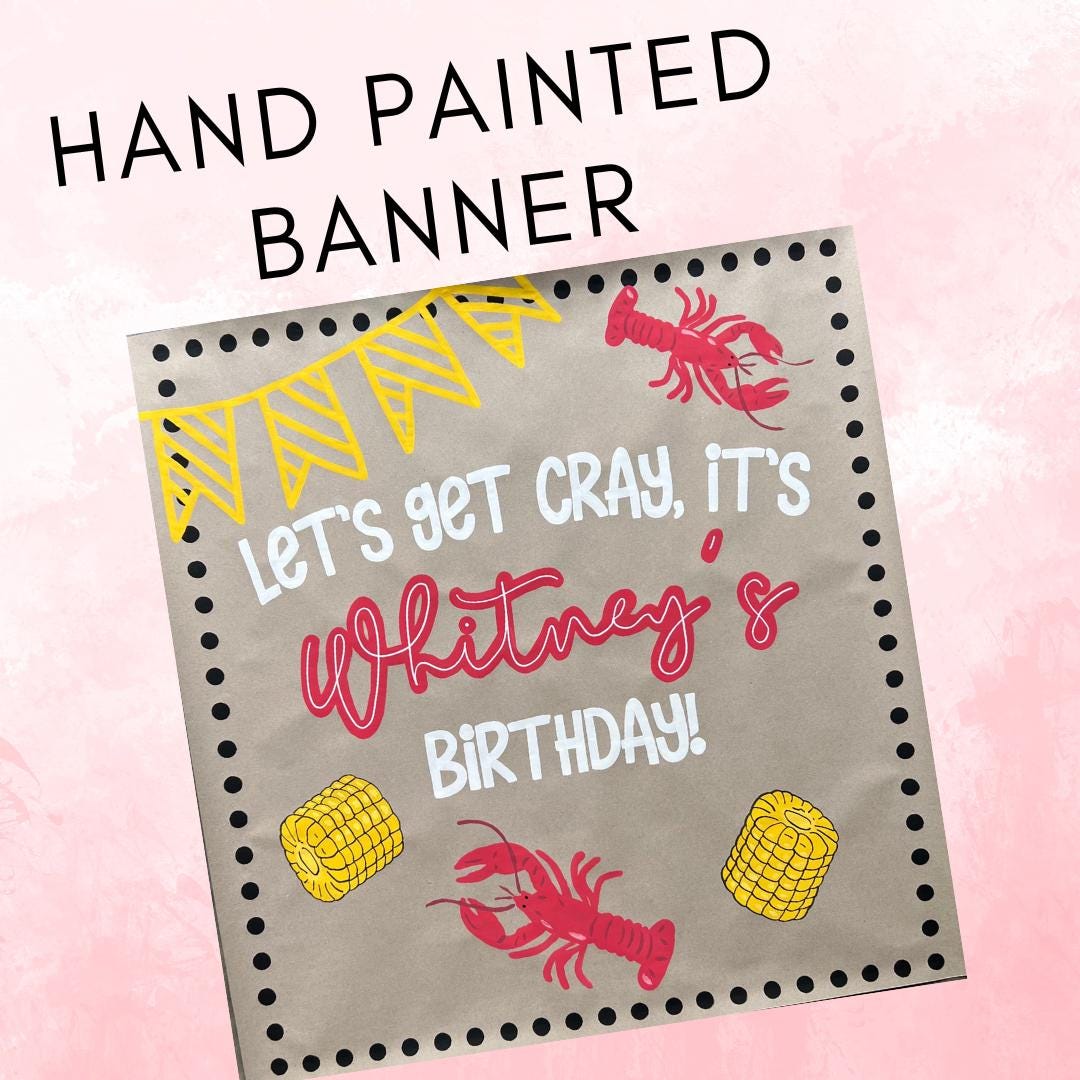 Crawfish/crayfish Boil Party Banner , CUSTOMIZABLE, Let's Get Cray ...