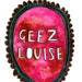 GEEZ LOUISE Temporary Tattoos Pack Hand Illustrated Original Design OMG ...