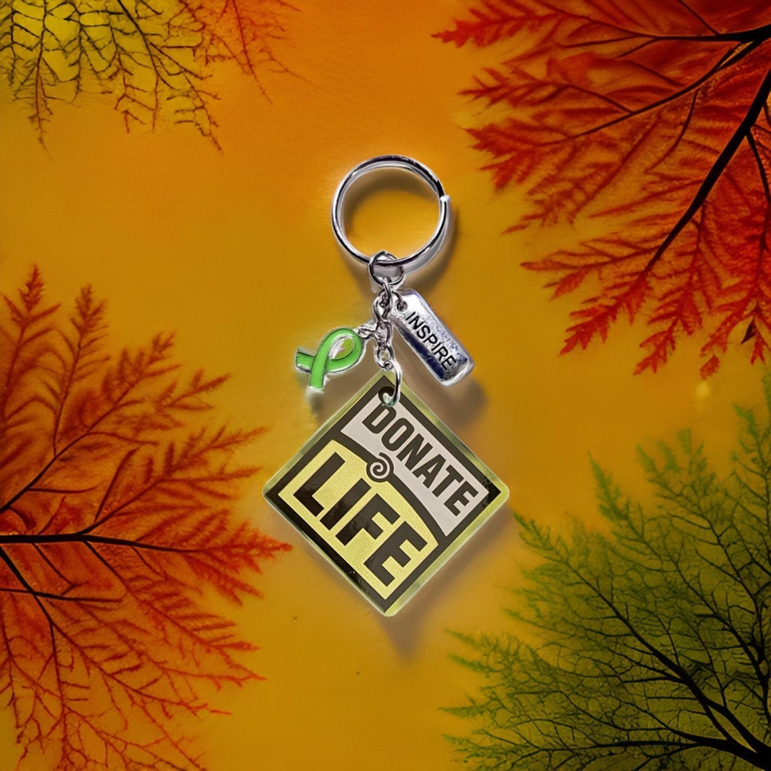 Donate Life Keychain: Organ Transplant Survivor Awareness Gift - Etsy