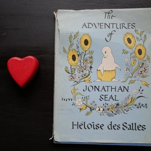 The Adventures of Jonathan Seal by Heloise Des Salles Jonathan Cape ...