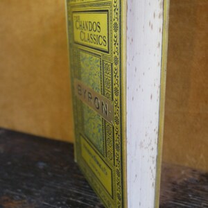 The Poetical Works of Lord Byron - the Chandos Classics - Frederick ...