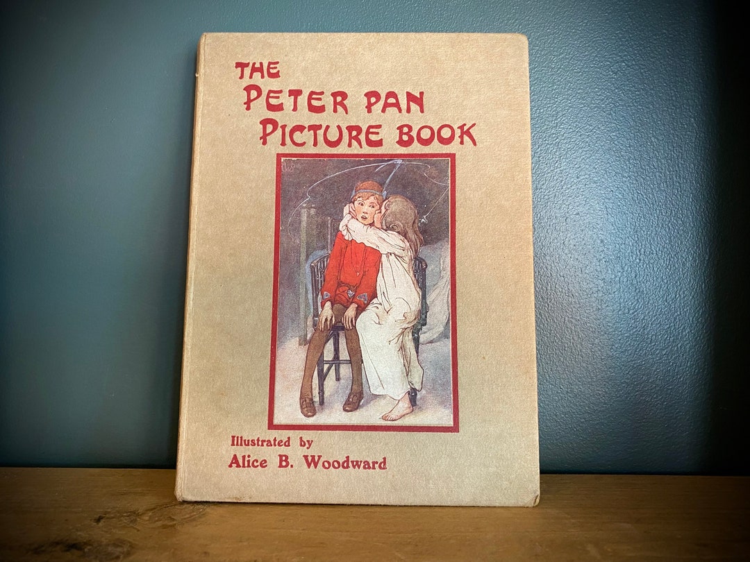 The Peter Pan Picture Book by Daniel O'connor & Alice B Woodward - 1920 ...