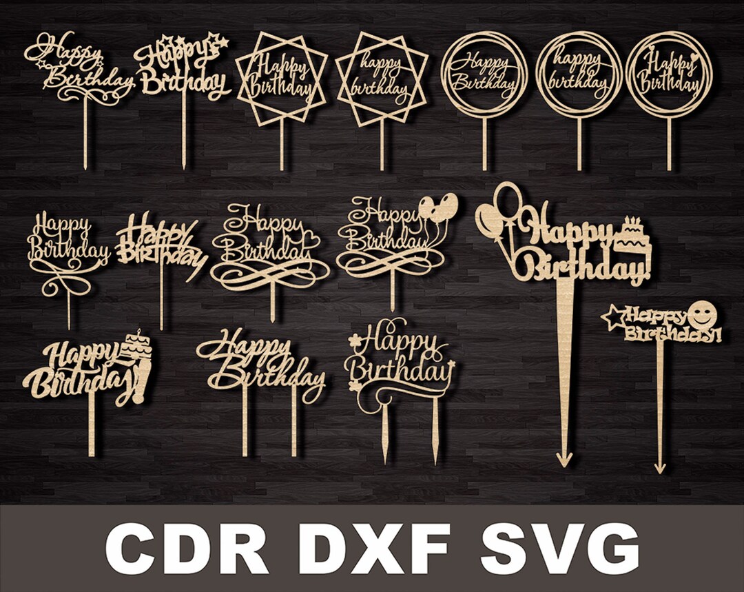Happy Birthday Svg Cake Topper, Vector for CNC, Cake Topper Laser Cut ...