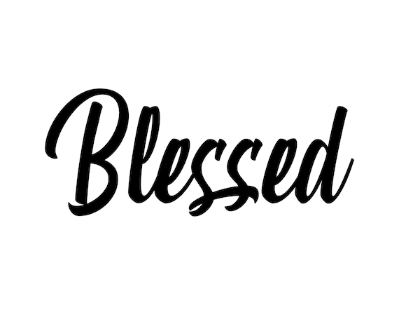 SVG CLIPART Blessed Cutting Machine Art Instant Download | Etsy