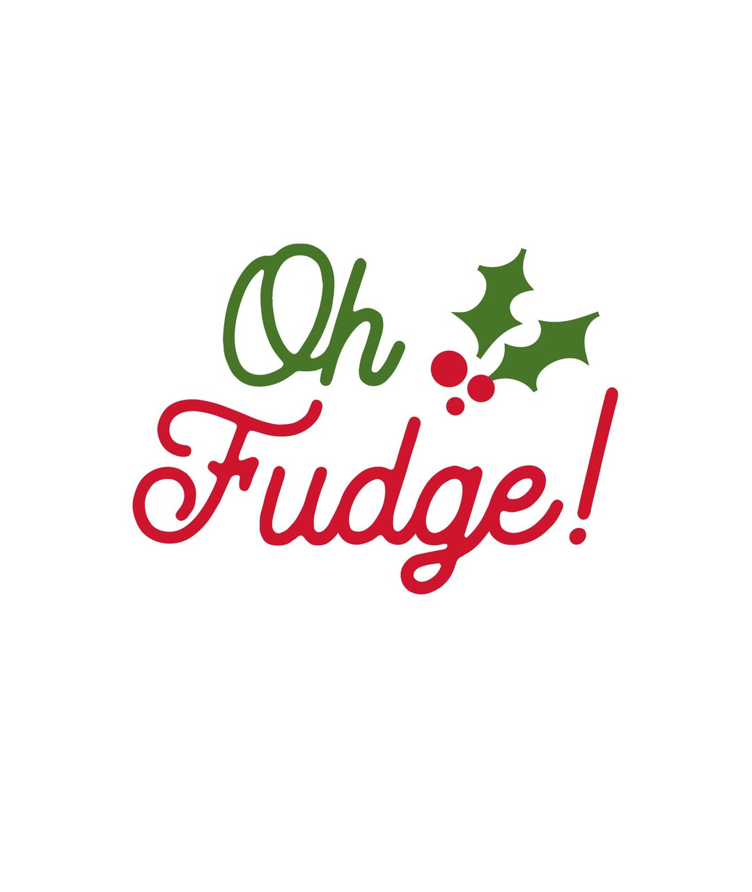 SVG CLIPART Oh Fudge! | SVG Clipart | Merry Christmas | Cutting Machine ...