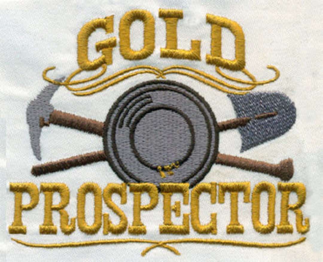 EMBROIDERY 6"w GOLD PROSPECTOR Embroidery Design- Gold Pan, Pick and ...