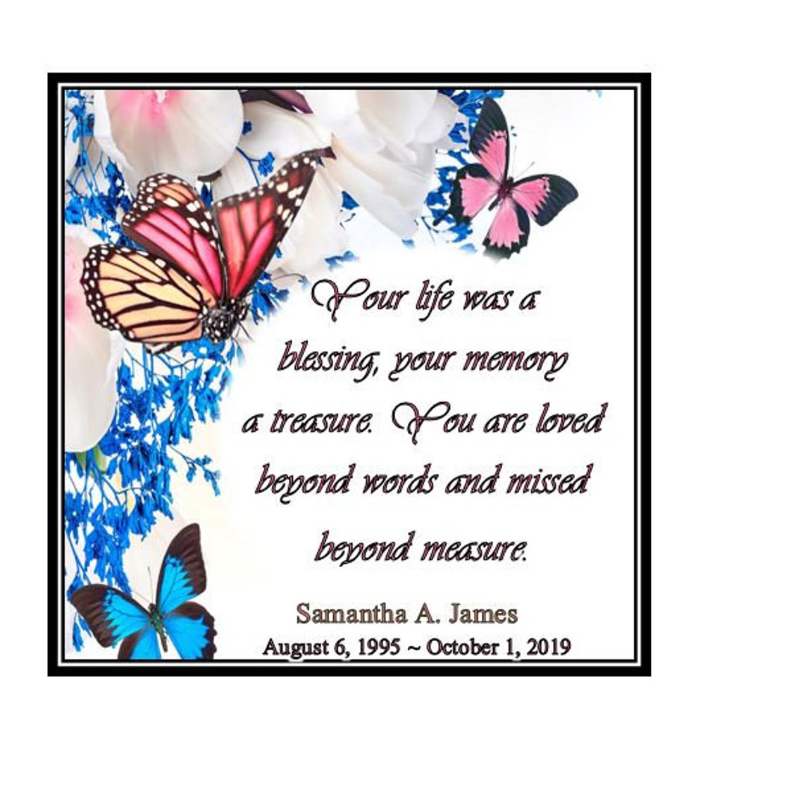 Sympathy Gift Loss of Love One Butterfly Sign "your Life Was a Blessing ...