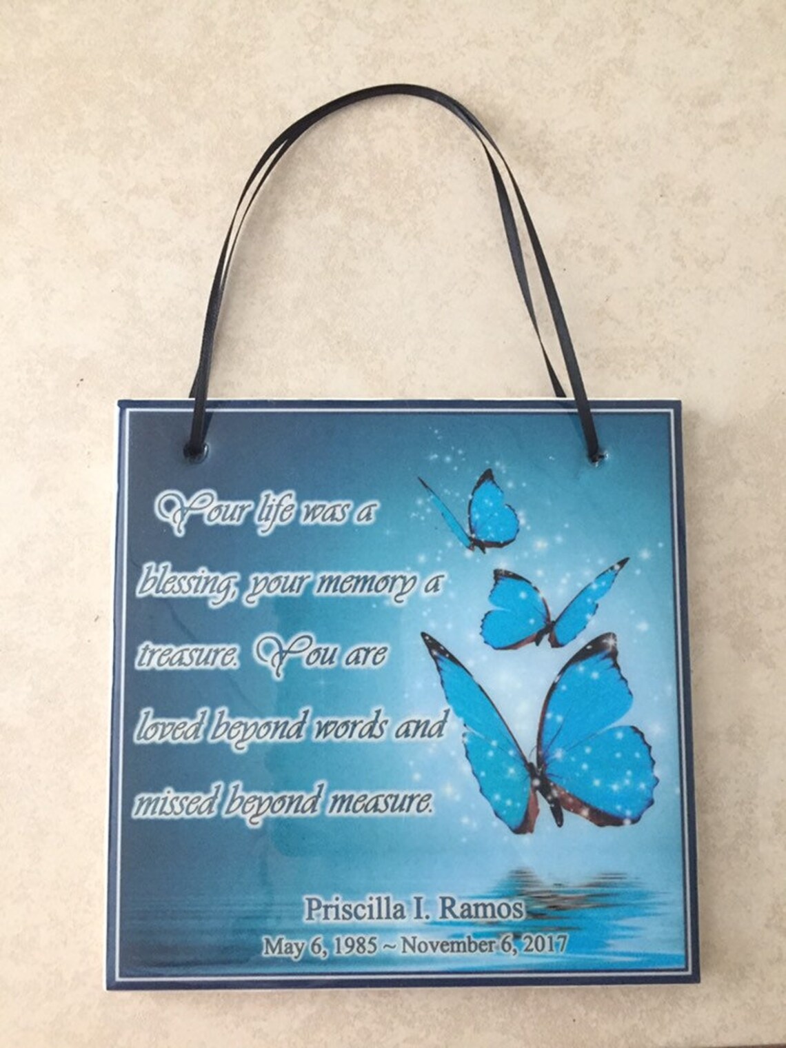 Sympathy Gift Loss of Love One Butterfly Sign "your Life Was a Blessing ...