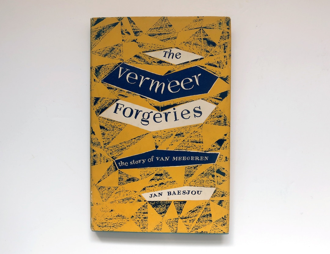 The Vermeer Forgeries: the Story of Han Van Meegeren by Jan Baesjou ...