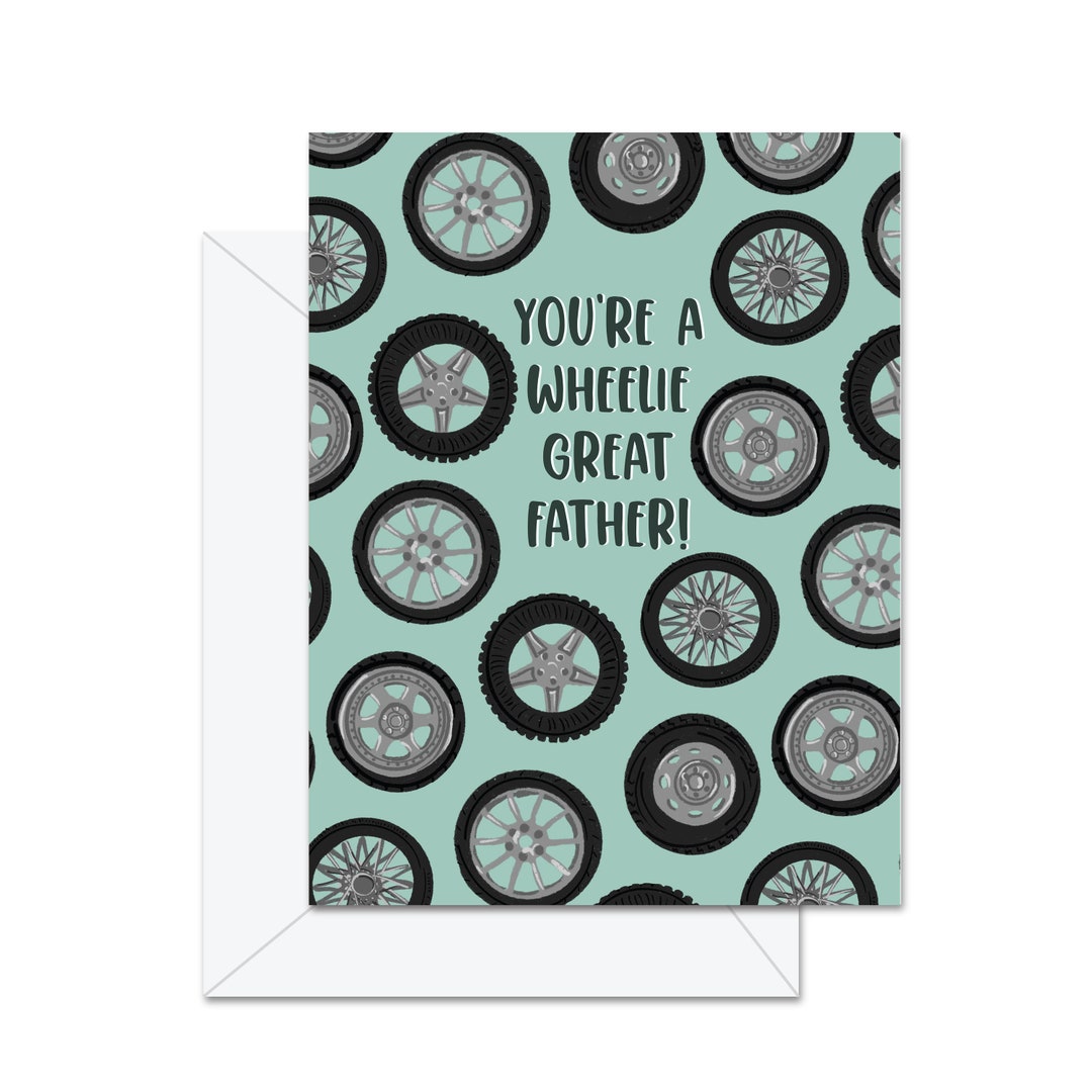 You're A Wheelie Great Father! - Greeting Card - Etsy