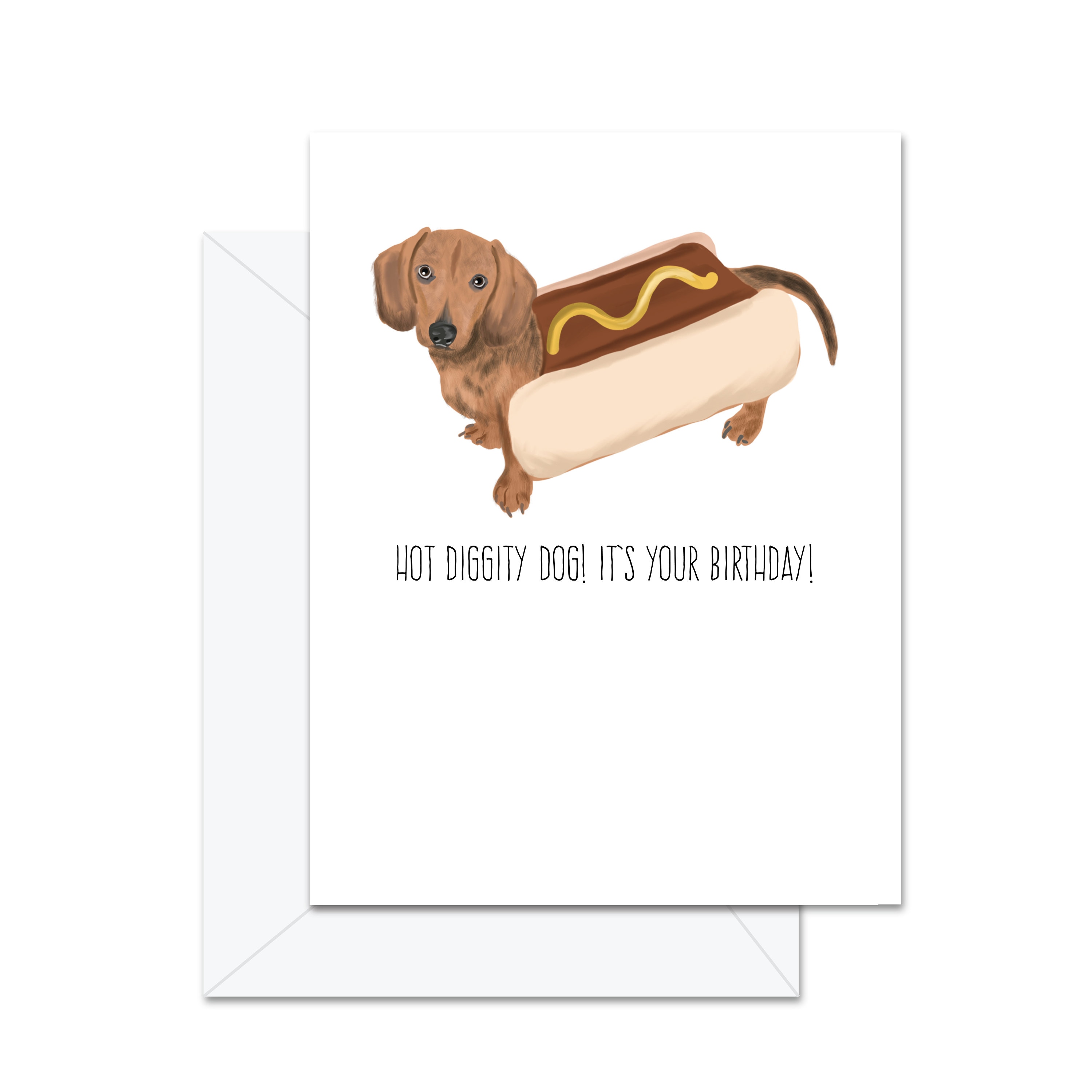 Wiener Dog Birthday Card Dachshund B-day Card Doxie Gift Hot Diggity ...