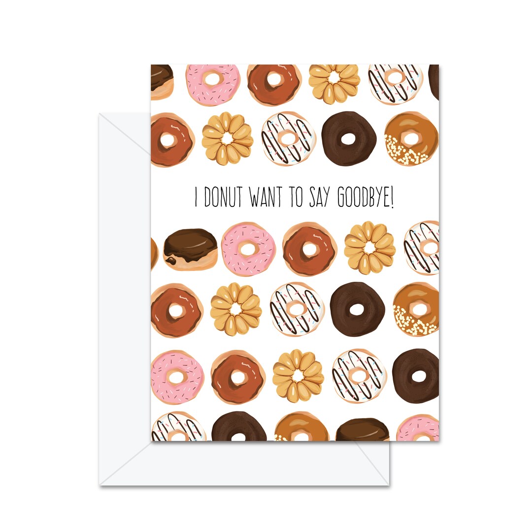 I Donut Want to Say Goodbye - Greeting Card - Etsy