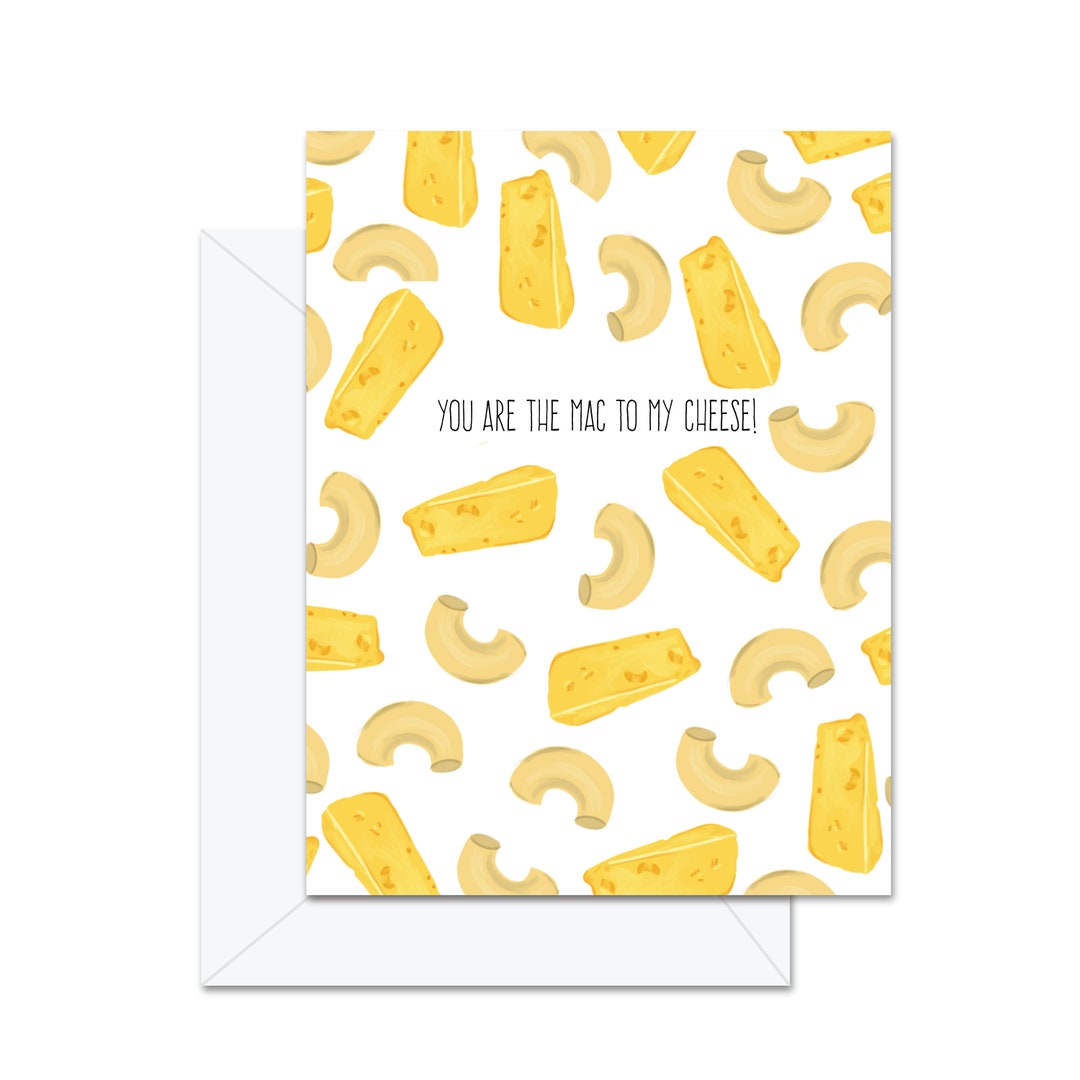 You Are the Mac to My Cheese - Greeting Card - Etsy