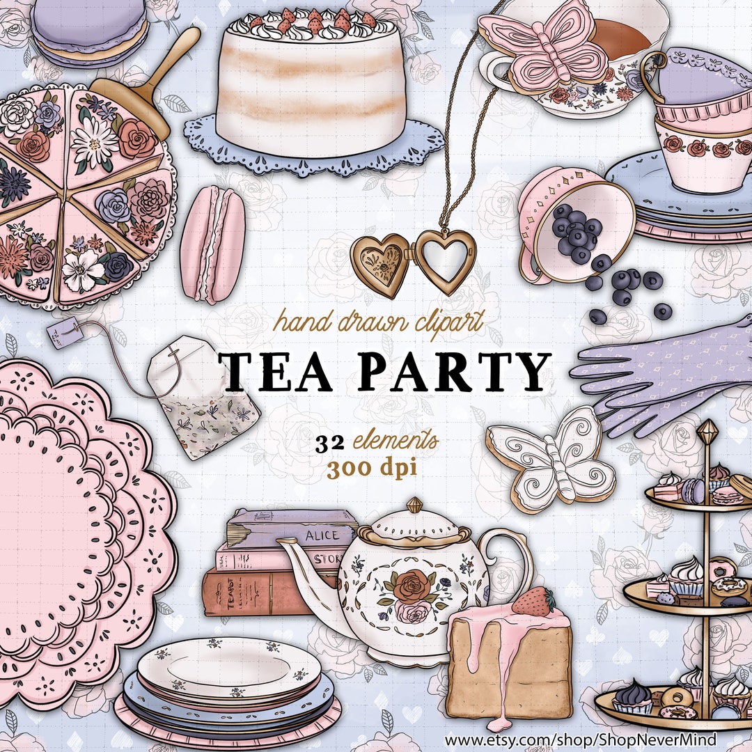 Tea Party Clipart Kit Spring Garden Party Clipart English Tea Cake ...