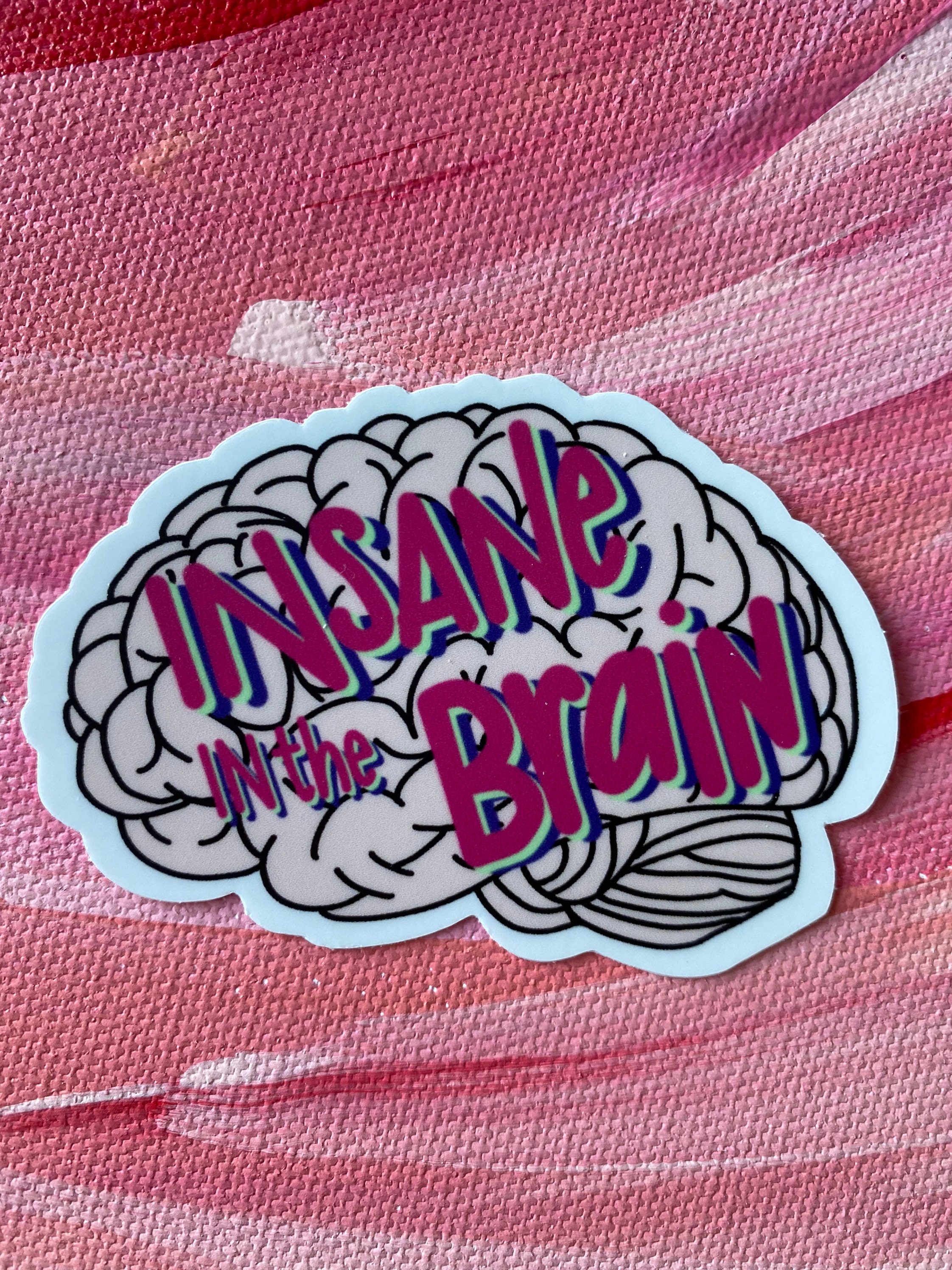 Insane in the Brain Sticker Song Lyric Sticker Brain | Etsy