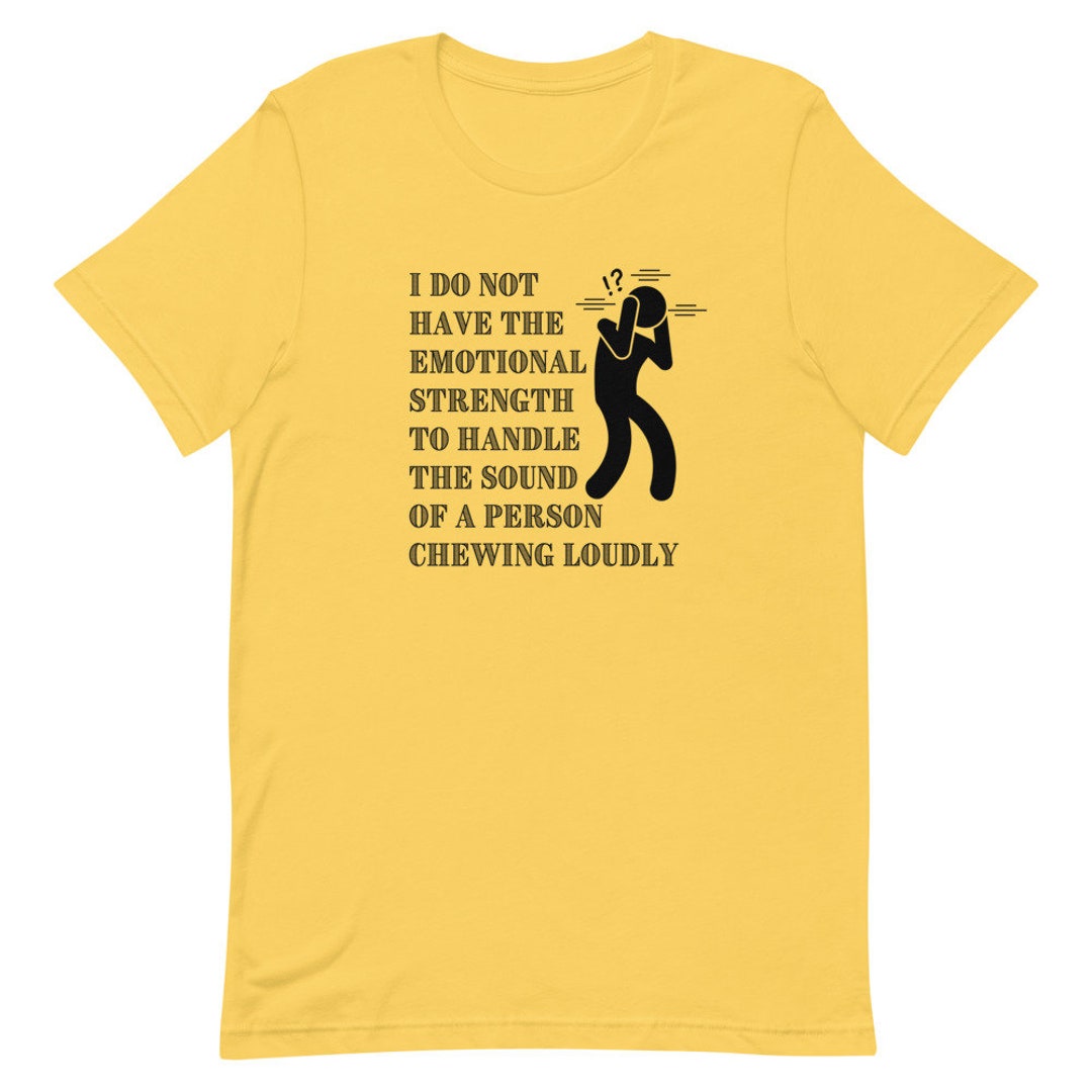 Misophonia Chewing Loudly T-shirt - Etsy
