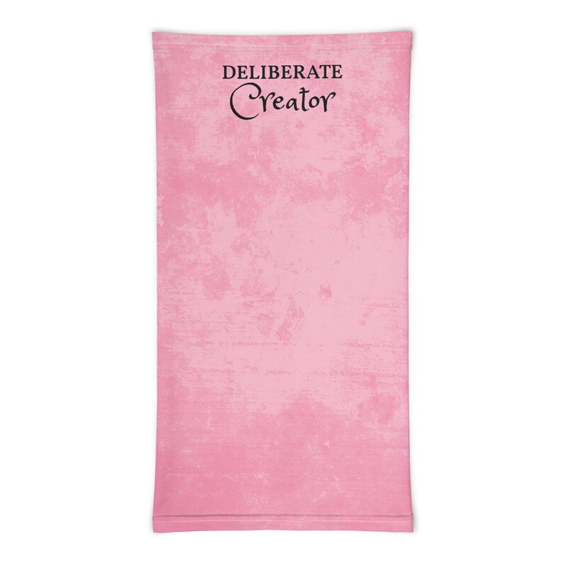 Deliberate Creator Washable Face Mask Neck Gaiter | Abraham Hicks ...