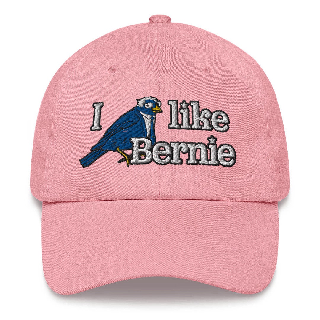 I Like Bernie Embroidered Dad Hat | Bernie Birdie Sanders for President ...
