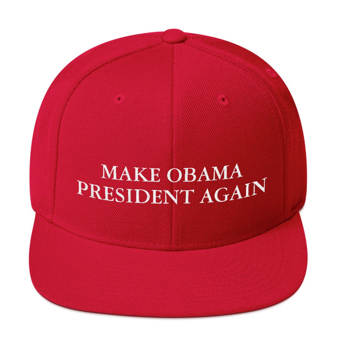 Make Obama President Again Embroidered Snapback Hat | Funny Hat, Maga ...
