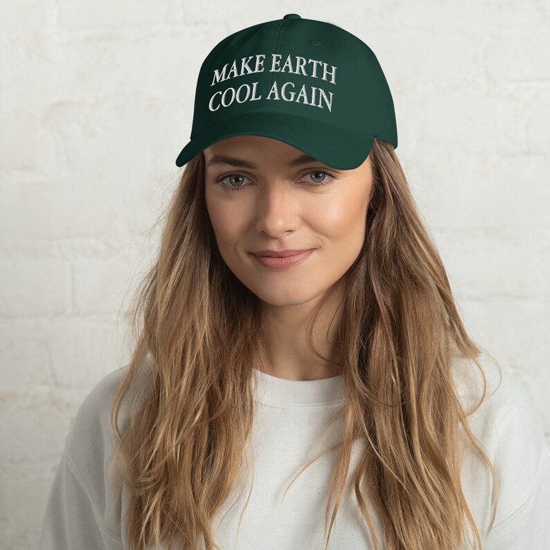 Make Earth Cool Again Embroidered Dad Hat Climate Change Hat | Etsy