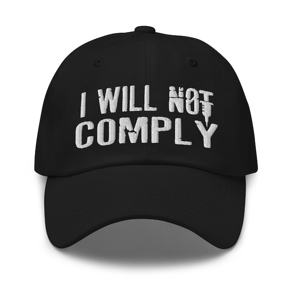 I Will Not Comply Hat - Etsy